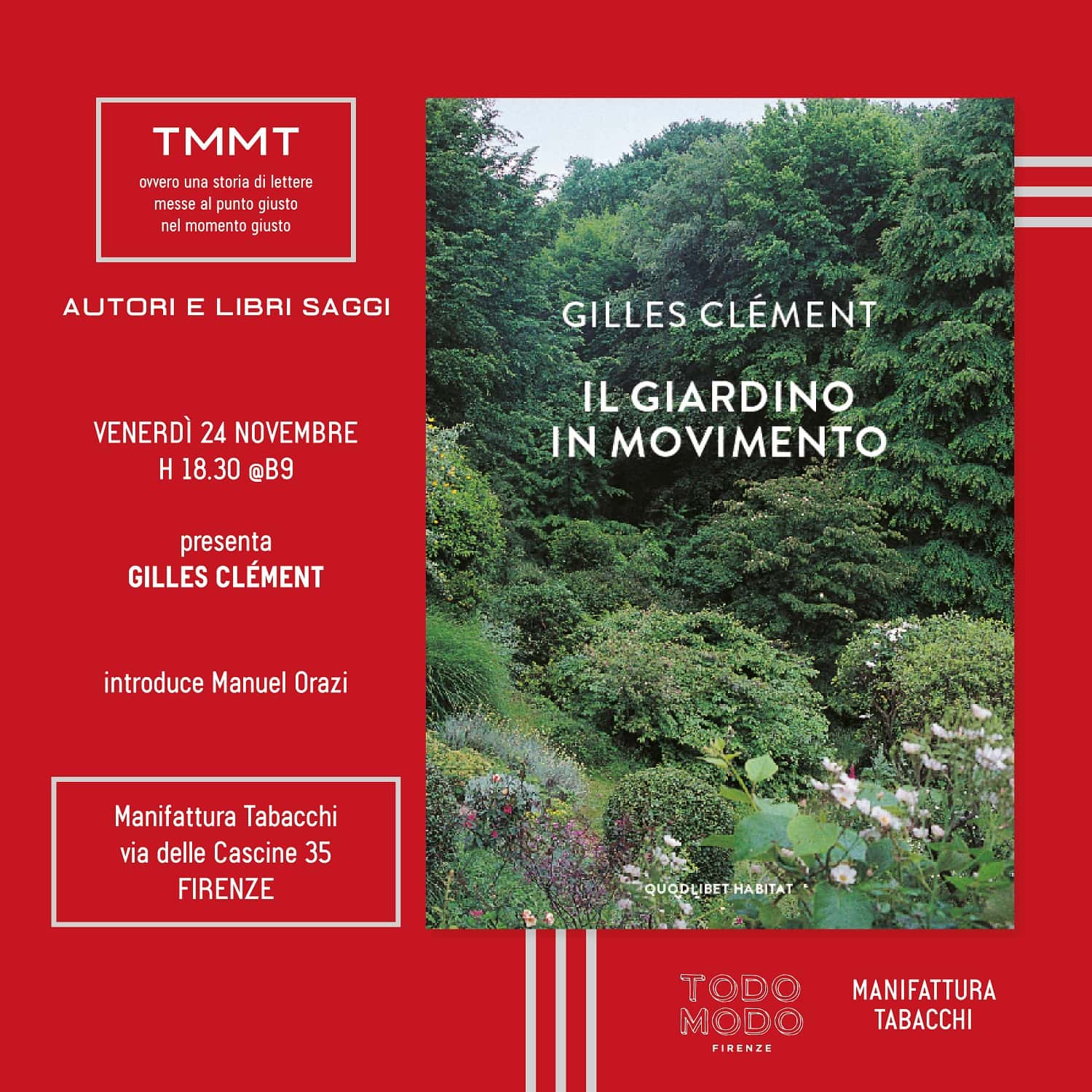 “Il giardino in movimento”: Gilles Clément in Manifattura Tabacchi per ...